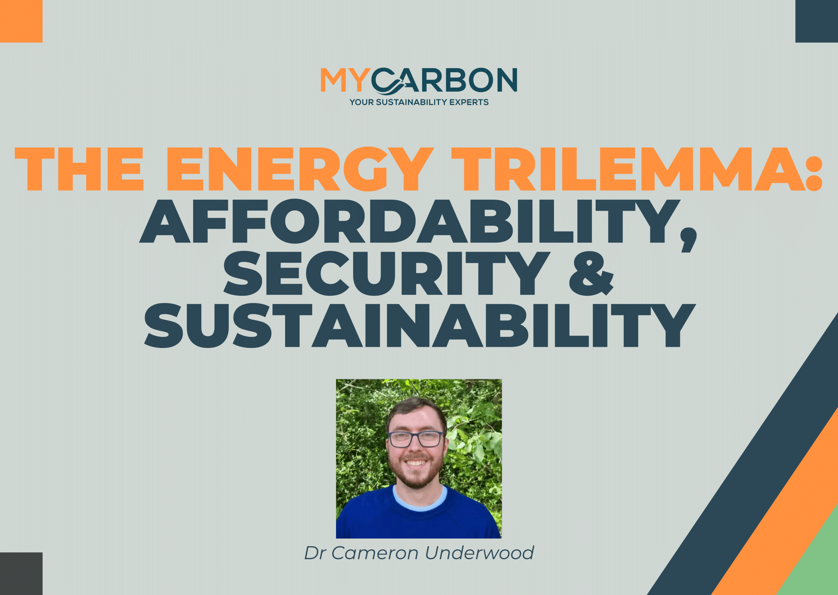 The Energy Trilemma: Affordability, Security & Sustainability | MyCarbon