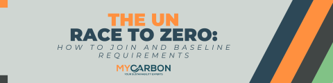 The UN “Race to Zero” Campaign: How to Join and Baseline Requirements ...